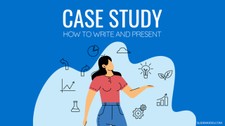 How to Write and Present a Case Study (+Examples) - SlideModel