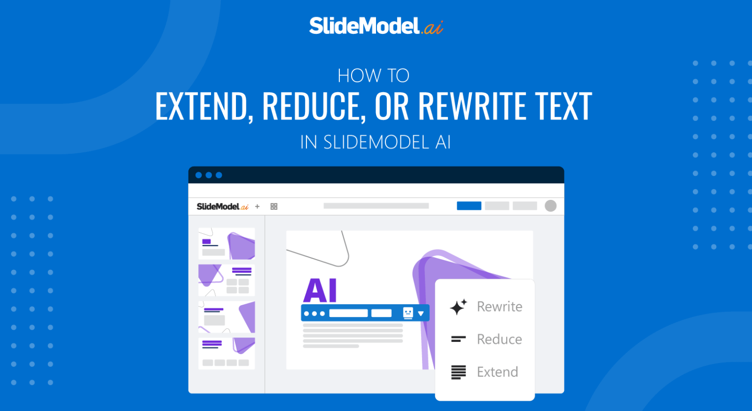 01-how-to-extend-reduce-or-rewrite-text-in-slidemodel-ai-cover - SlideModel