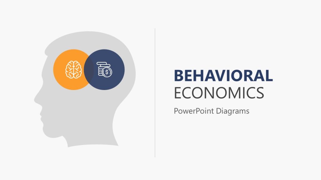 Behavioral Economics PPT Diagrams - SlideModel