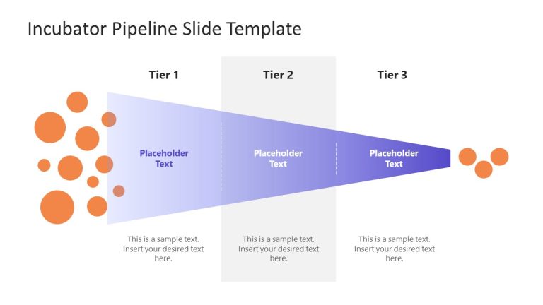 Incubator Pipeline Three Tier Diagram for PPT - SlideModel
