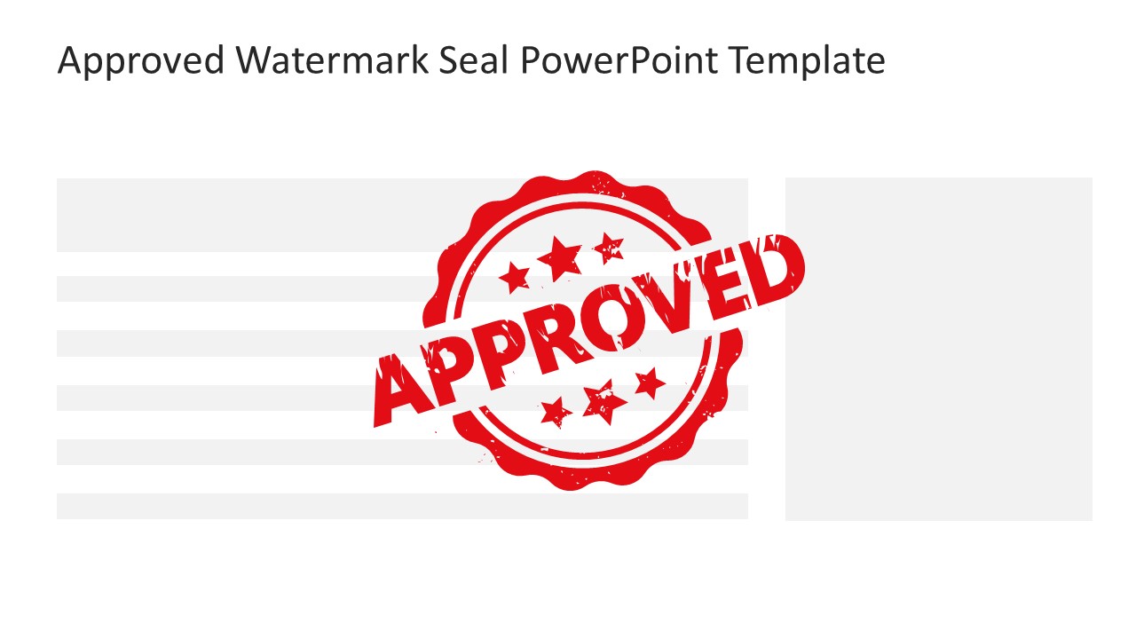 Approved Watermark Seal PowerPoint Template