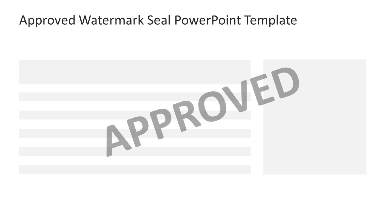 Approved Watermark Seal PowerPoint Template