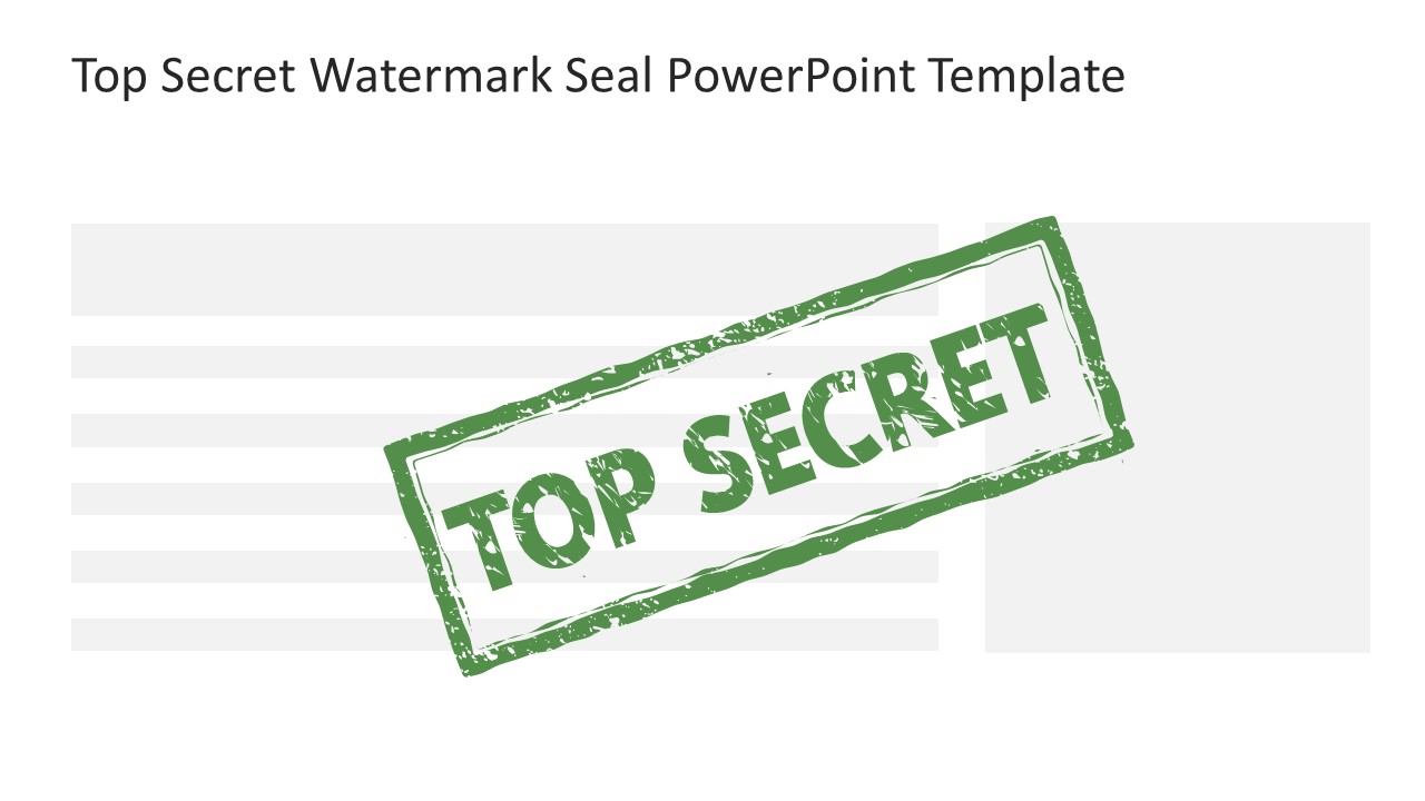Top Secret Watermark Seal PowerPoint Template