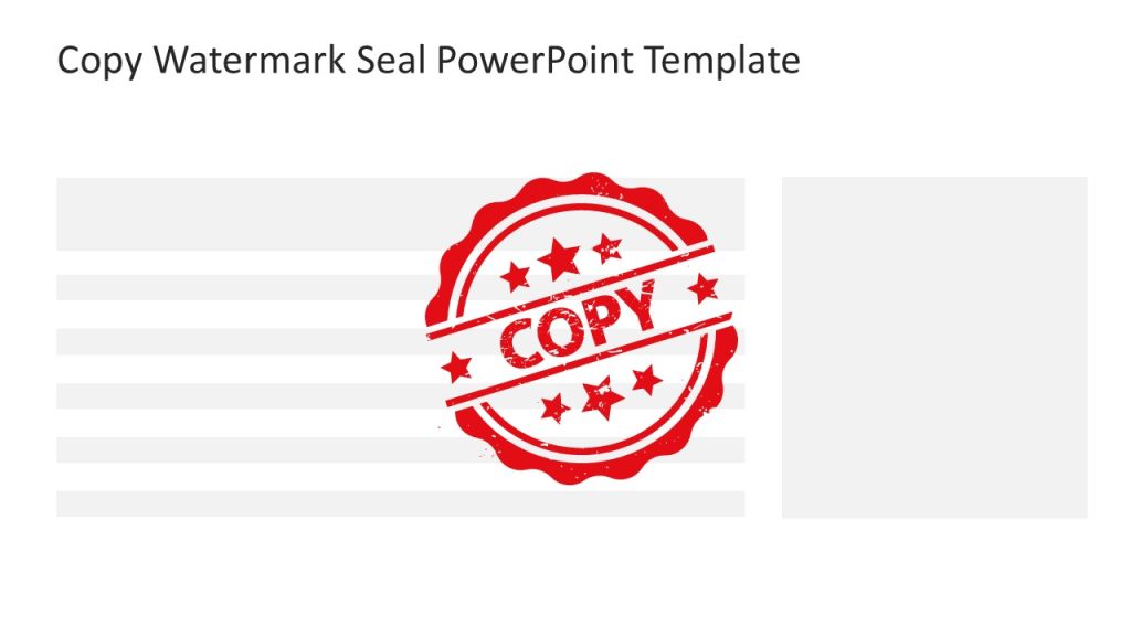 Copy Watermark Seal PPT Template - SlideModel