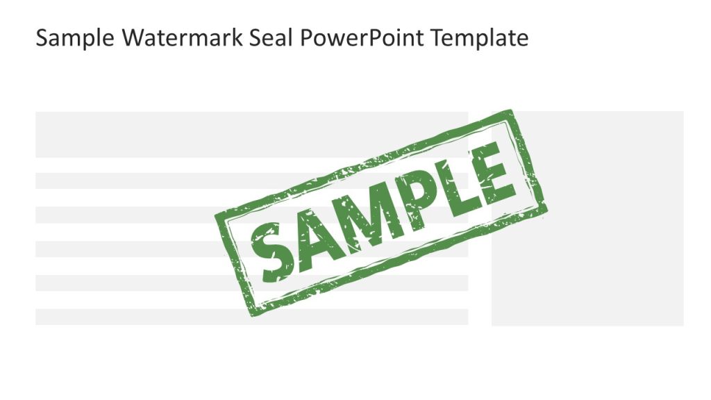 Sample Watermark Seal Presentation Template - SlideModel