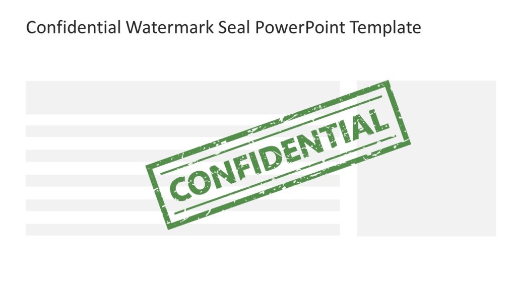 Editable Confidential Watermark Seal PPT Template - SlideModel