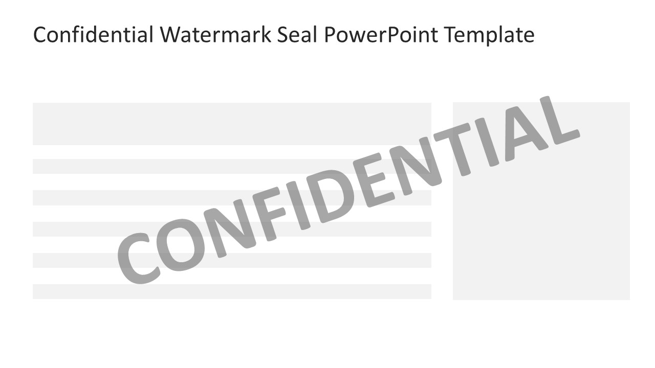 Confidential Watermark Seal PowerPoint Template