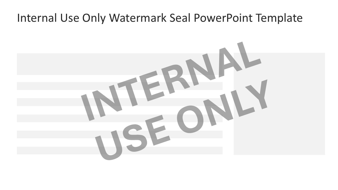 Internal Use Watermark Seal PowerPoint Template