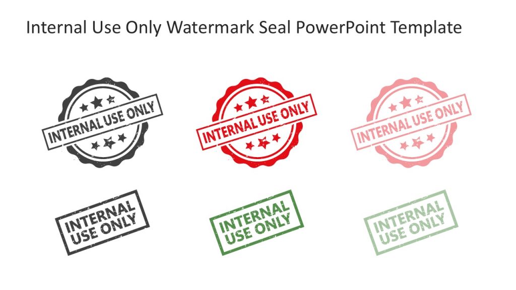 Internal Use Watermark Seal PPT Slide - SlideModel