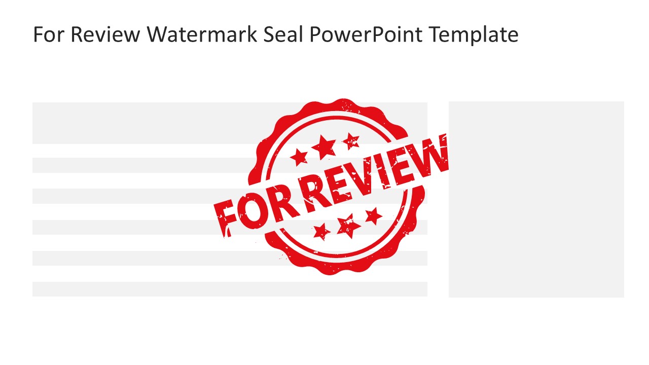 For Review Watermark Seal PowerPoint Template