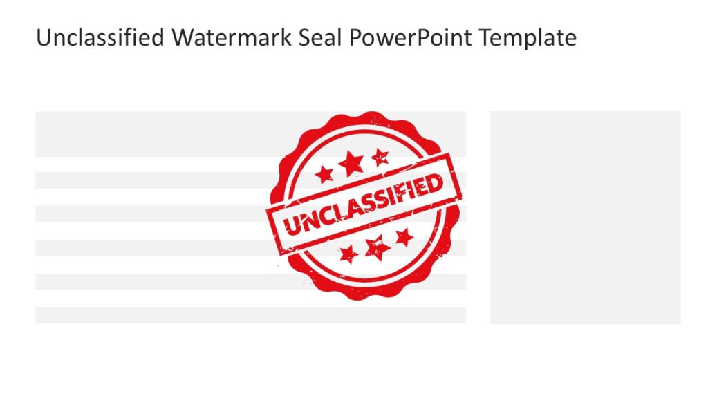Unclassified Watermark Seal Presentation Template - SlideModel