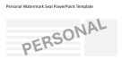 Personal Watermark Seal Template Slide - SlideModel