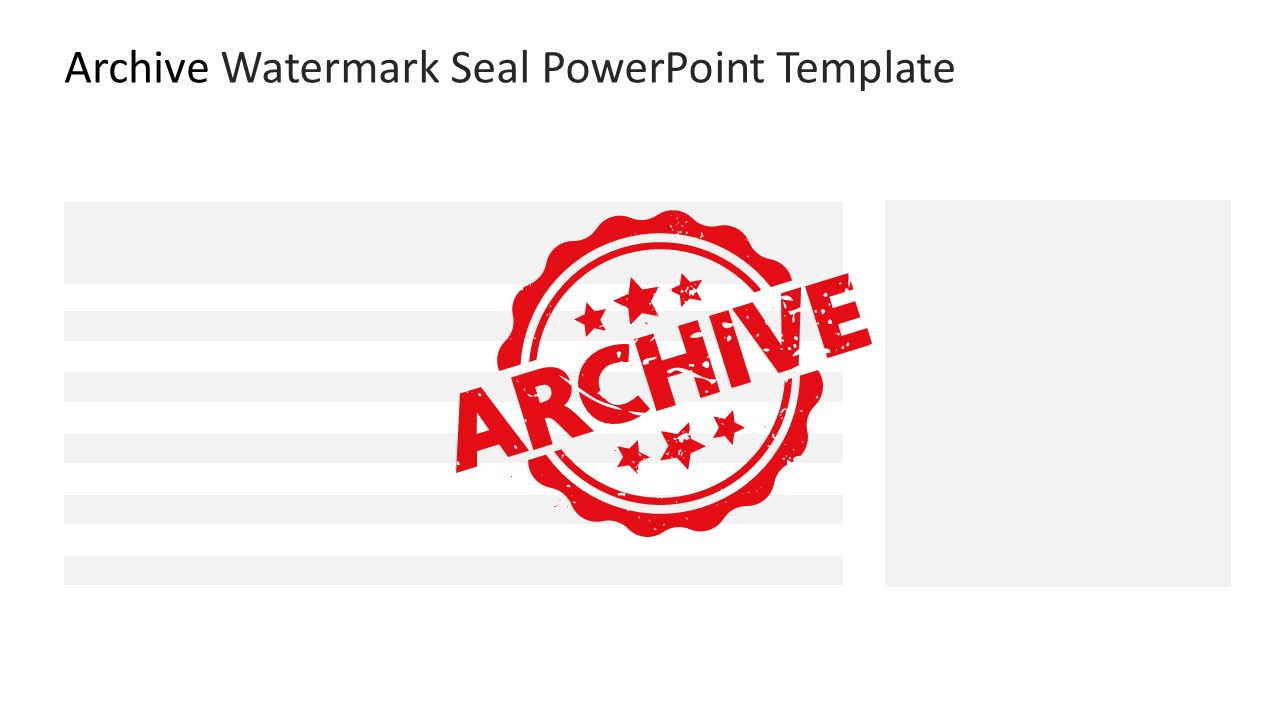 Archive Watermark Seal PowerPoint Template
