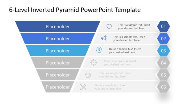 Stage Three PPT Slide - 6-Level Inverted Pyramid Template - SlideModel