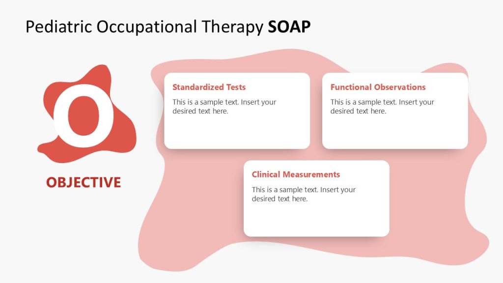 Objective Slide - Pediatric Occupational Therapy SOAP PPT Template ...