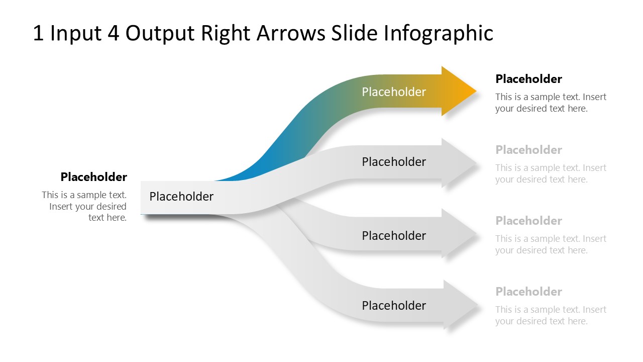 1 Input 4 Output Right Arrows Slide PowerPoint Template