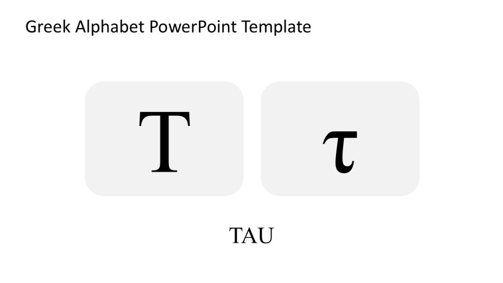 Tau Slide - Greek Alphabet Template - SlideModel
