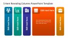 Multi-Color 5 Columns Revealing Infographic Slide Design - SlideModel