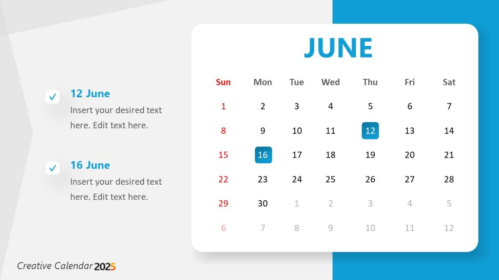 Slide for Showing June Plans - Creative Calendar 2025 PPT Template ...