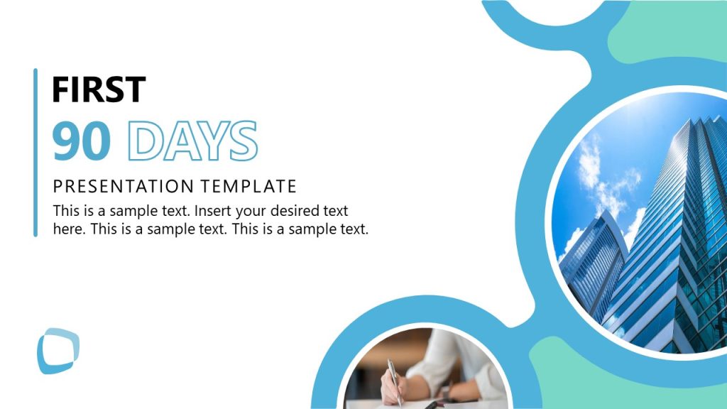 First 90 Days Plan PowerPoint Template - SlideModel
