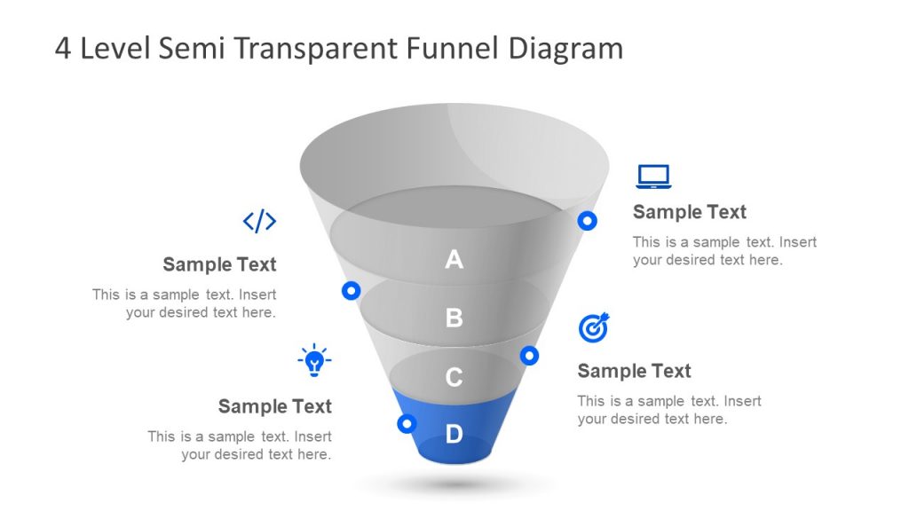 4 Step Semi Transparent PPT Funnel - SlideModel