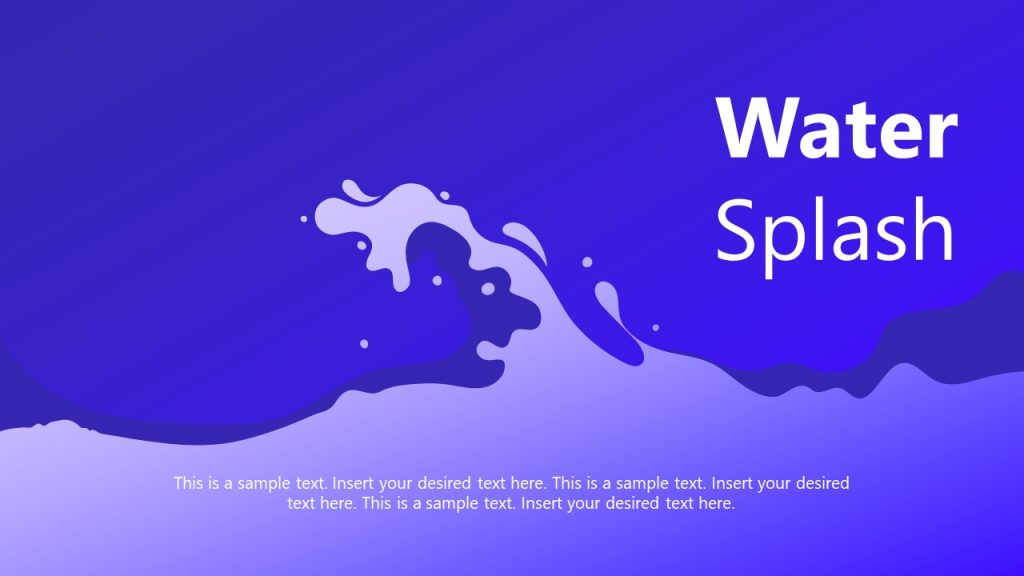 Splash of Water Graphics Design PPT - SlideModel