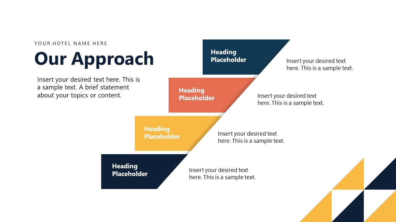 Our Approach Step Diagram Slide - Hotel Company Overview PPT Template ...