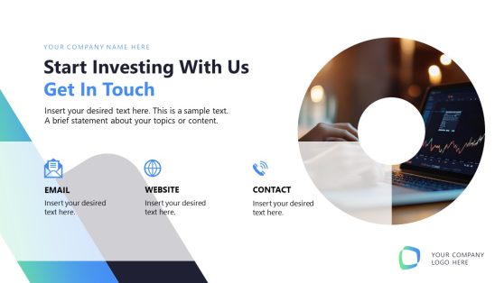 Start Investing with Us - Get in Touch Slide - SlideModel