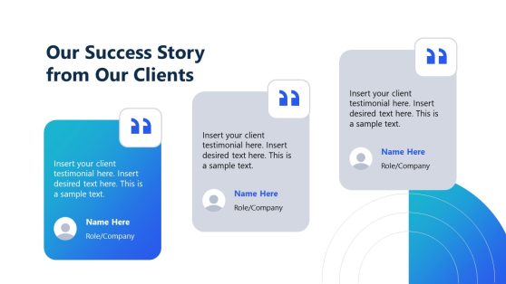 Our Success Story From Our Clients Slide with Quotations - SlideModel