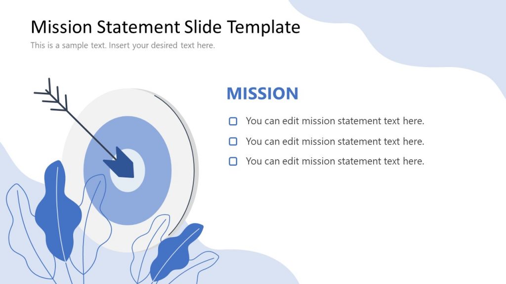 Mission Statement Slide with Placeholder Bullets - SlideModel