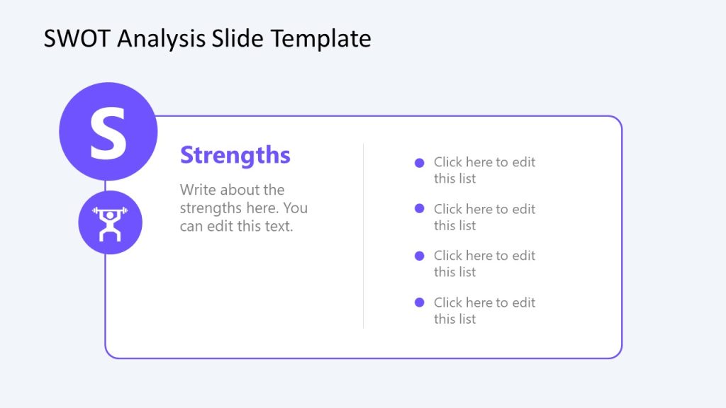 Strength Slide - Free SWOT Analysis Slide Template - SlideModel