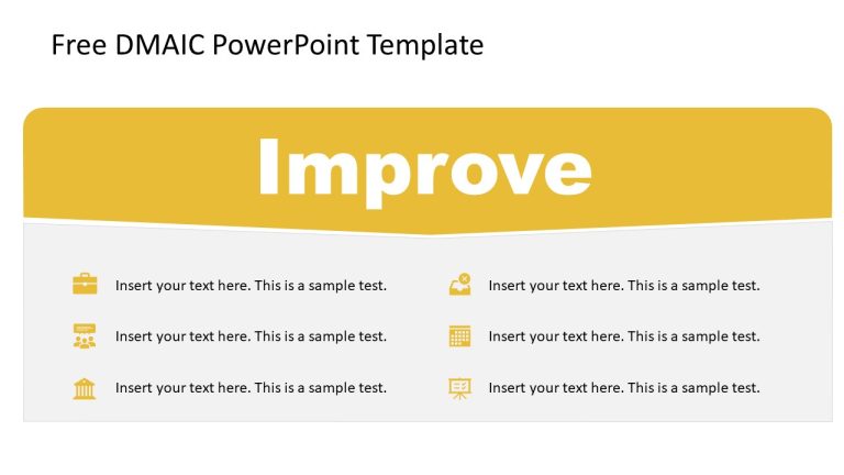 Improve Slide Template - DMAIC PPT Presentation - SlideModel