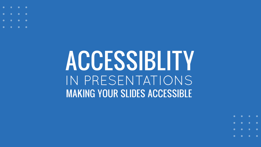 Accessibility In Presentations Making Your Slides Accessible SlideModel