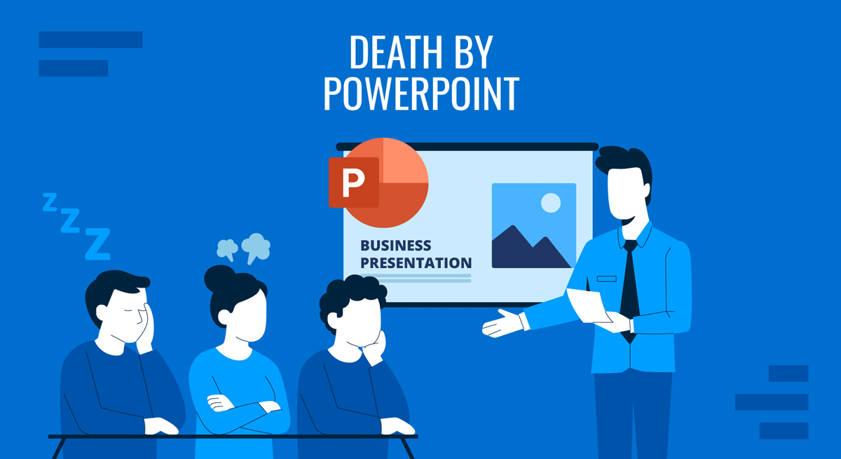 Death by PowerPoint: How to Prevent Slides from Working Against You