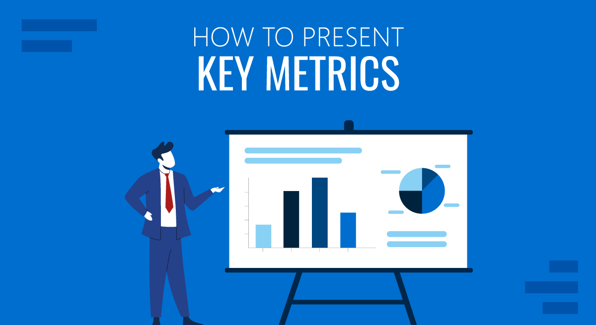 How to Present Key Metrics (Examples + PPT Templates)