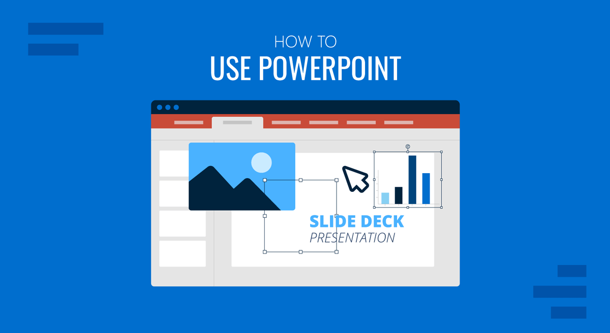 How to Use PowerPoint: A Detailed Guide
